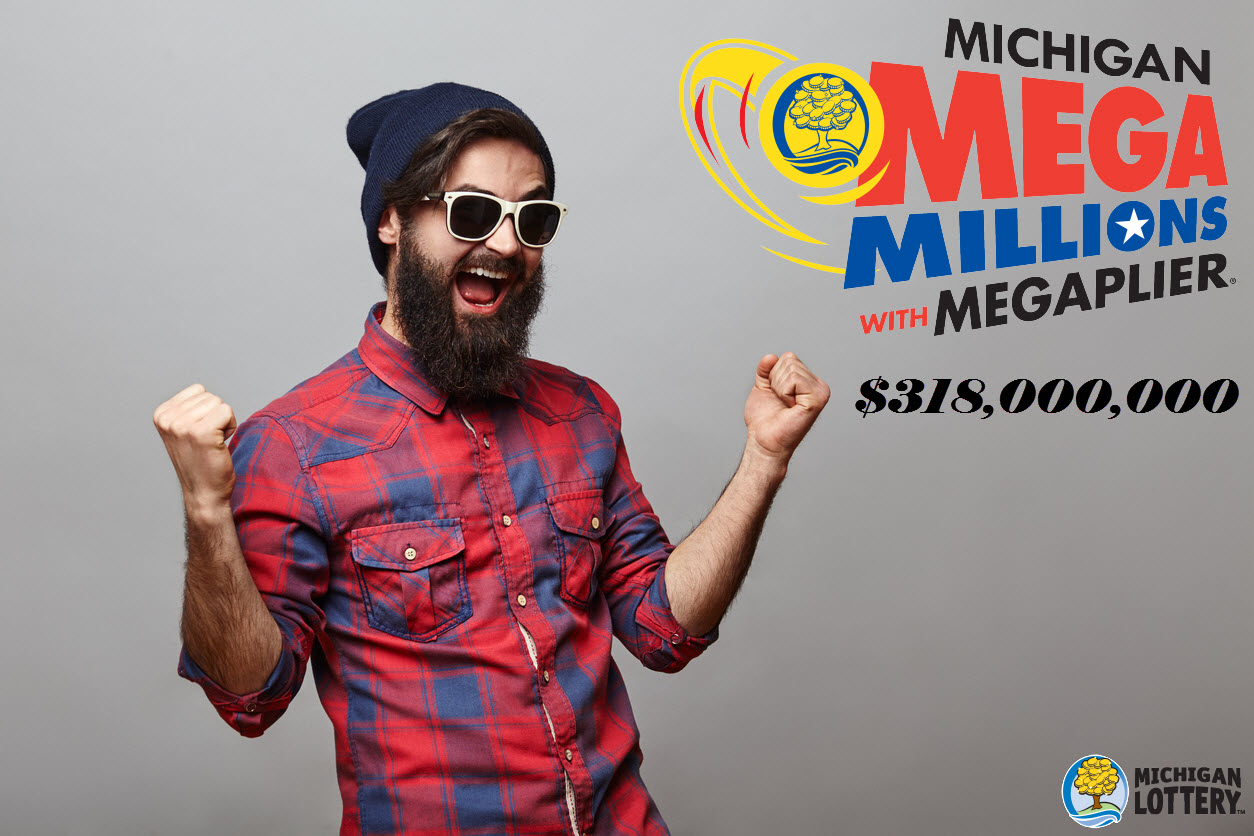 Mega Millions Jackpot Climbs to $318 Million | Michigan Lottery Connect