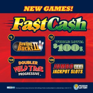 Four New Games Added to Fast Cash Lineup | Michigan Lottery Connect